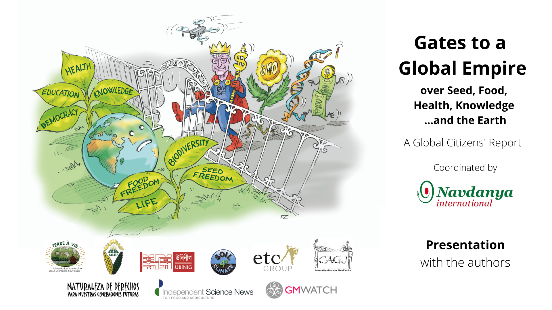 Presentation of Navdanya International new Report ‘Gates to a Global ...